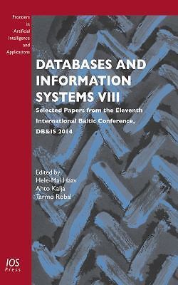 Databases and Information Systems VIII : Selected Papers from the ...