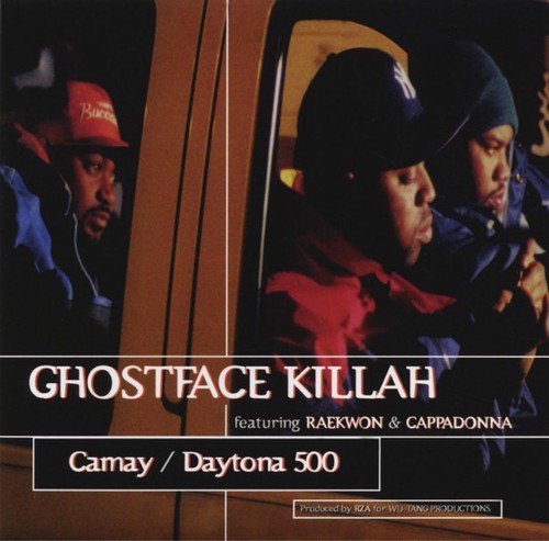 Ghostface Killah Ft. Raekwon & Cappadonna – Camay / Daytona 500 7 ...