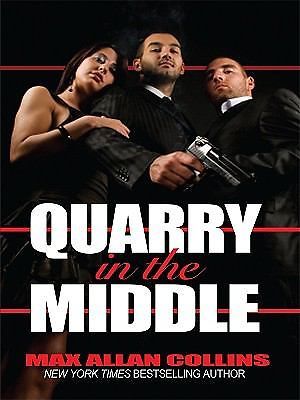 Quarry in the Middle by Max Allan Collins (2010, Hardcover) for sale ...
