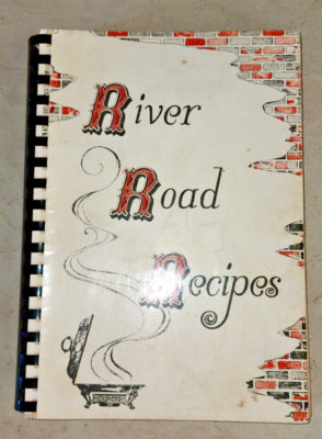 Vintage River Road Recipes Cookbook Junior League Baton Rouge LA ©1959 ...