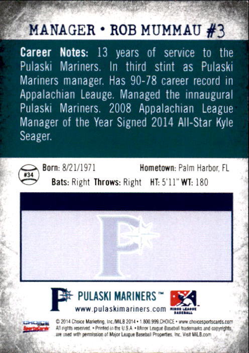 2014 Pulaski Mariners Choice #34 Rob Mummau Palm Harbor Florida FL ...