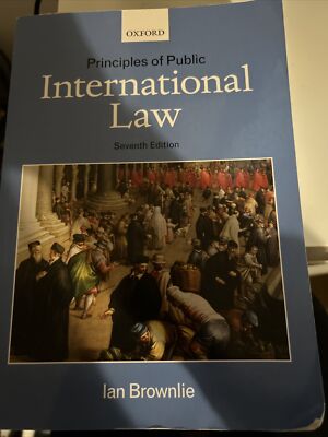 Principles Of Public International Law By Ian Brownlie | eBay UK