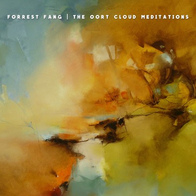 Forrest Fang The Oort Cloud Meditations (CD) Album (US IMPORT) | eBay ...