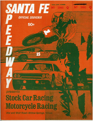 Santa Fe Speedway 1974 Motorcycle and Stock Car Racing Official ...