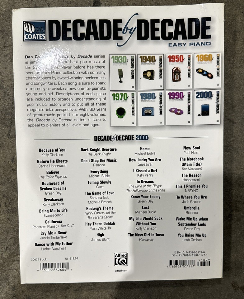 Decade by Decade 2000s: Ten Years of Popular Hits Arranged for Easy ...