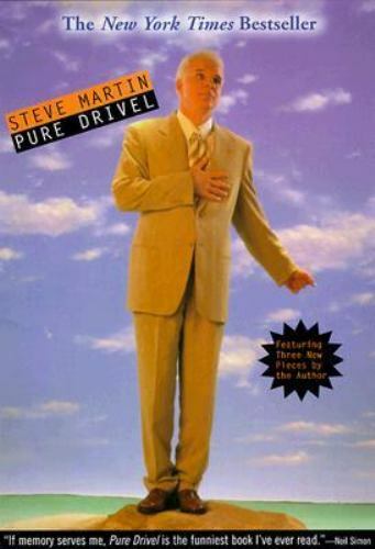 Pure Drivel by Steve Martin (1999, Trade Paperback, Reprint) for sale ...
