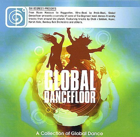 Global Dancefloor: A Collection of Global Dance by Various Artists (CD ...