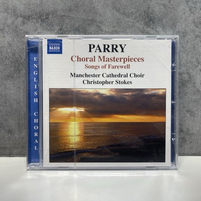 Choral Masterpieces: Songs of Farewell by Parry / Manchester Cathedral ...