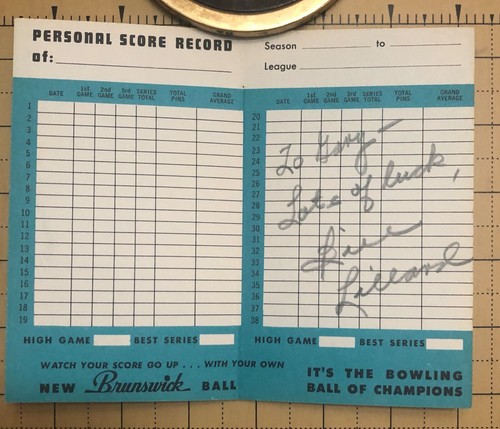 Bowling Score Card with signature of PRO BOWLER BILL LILLARD Walworth ...