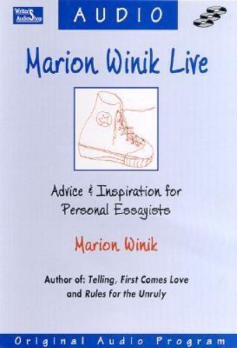 Marion Winik Live : Advice and Inspiration for Personal Essayists by ...