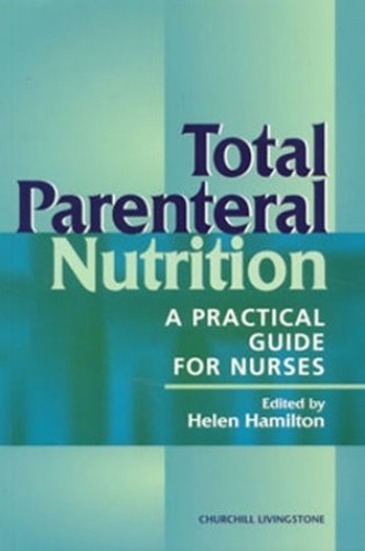 Total Parenteral Nutrition: A Practical Guide for N... Paperback ...