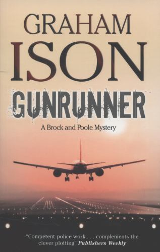 Gunrunner by Graham Ison (2012, Trade Paperback) for sale online | eBay