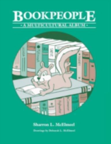 Bookpeople : A Multicultural Album by Sharron L. McElmeel (1992, Trade ...