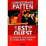 Christopher Patten - D'Est en Ouest, les lendemains du monde - 1999 - Broché | eBay