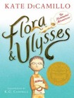 Flora and Ulysses: The Illuminated Adventures by DiCamillo, Kate ...