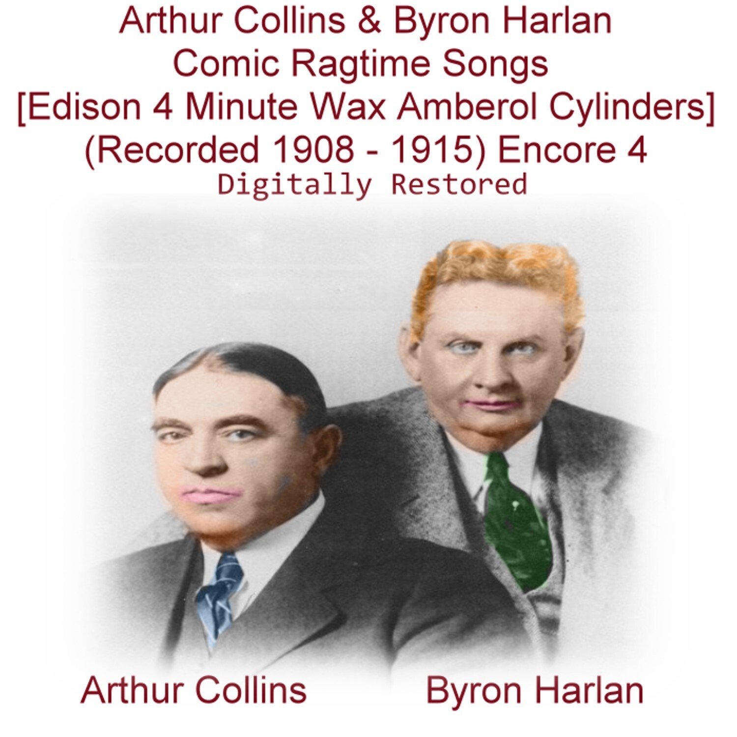 Arthur Collins & Byron Harlan Ragtime Edison Amberol Cyl Encore 4 (1908 ...