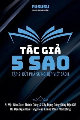 Tc Gi 5 Sao: B?t Ph? S? Nghi?p Vi?t S?ch by Fususu Paperback Book | eBay Australia