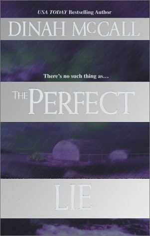 THE PERFECT LIE By Dinah Mccall **Mint Condition** 9781551666754| eBay