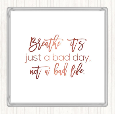 Rose Gold Bad Day Quote Drinks Mat Coaster | eBay UK