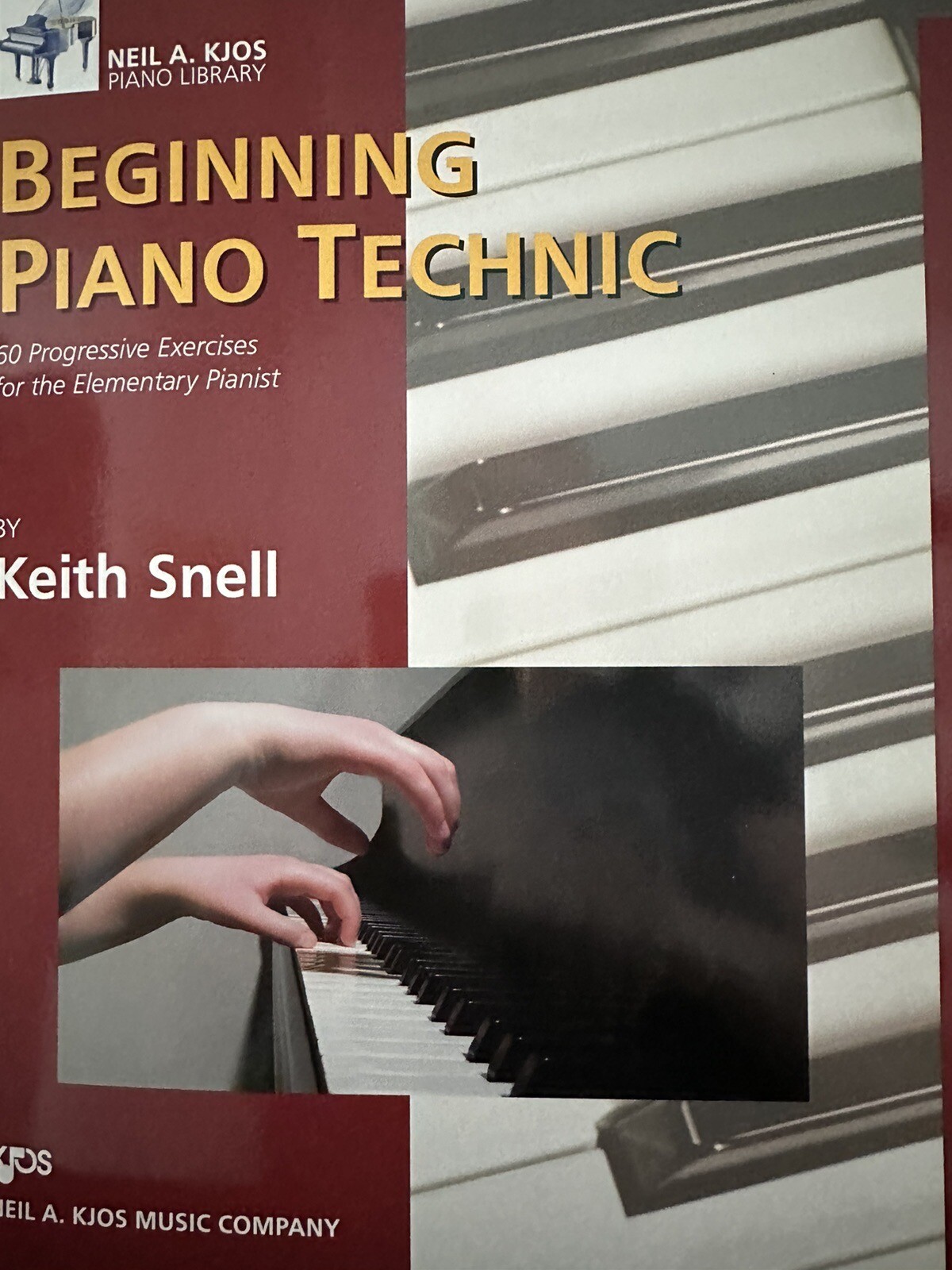 Beginning Piano Technic - by Keith Snell | eBay