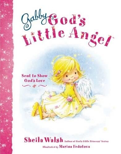 Sheila Walsh Gabby, God's Little Angel (Relié) | eBay