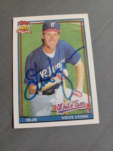 STEVE LYONS 1991 Topps # 612 autographed signed baseball card WHITE SOX ...