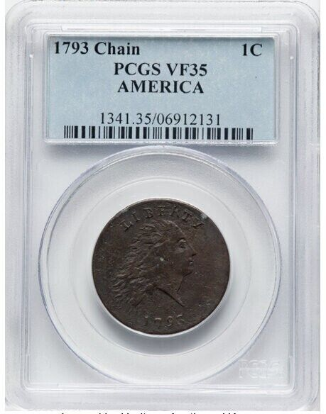 1793 CHAIN LARGE CENT PCGS VF35 S-3, B-4, R-3 SPECTACULAR CHAIN CENT ...