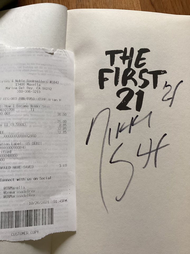 NIKKI SIXX AUTOGRAPHED "The FIRST 21~ HOW I BECAME" 2021 MOTLEY CRUE ...