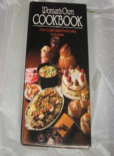 Woman's Own Cookbook a New Complete Guide To Family Cooking By A | eBay