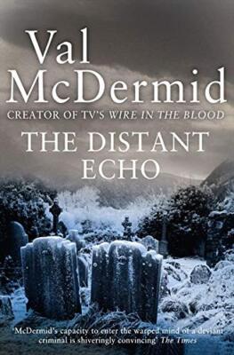The Distant Echo: Book 1 (Detective K..., McDermid, Val | eBay