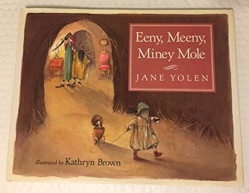 Eeny, Meeny, Miney Mole - Library Binding By Yolen, Jane - GOOD | eBay