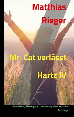 Mr. Cat verlässt Hartz IV | Buch | 9783748257684 9783748257684 | eBay.de