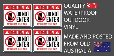 DO NOT ENTER CAUTION STAFF ONLY 4pk OHS WHS 3m waterproof stickers ...