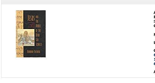 Jesus the Riddle of the Dead Sea Scrolls: Unlocking the Secrets of ...