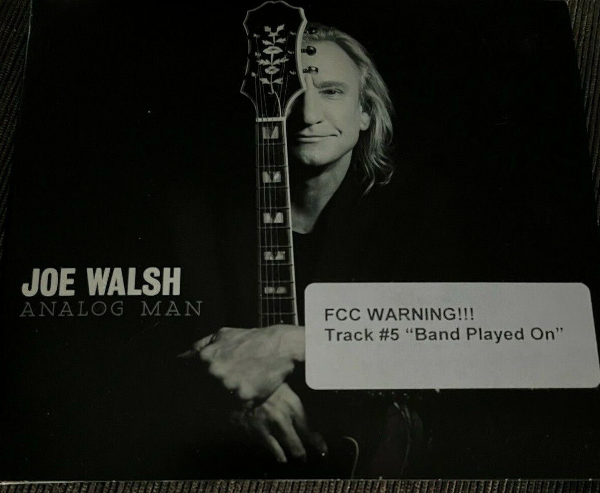The Eagles Joe Walsh Analog Man FCC Warning!!! Band Played On sticker ...