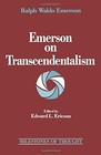EMERSON ON TRANSCENDENTALISM (MILESTONES OF THOUGHT) By Ralph Waldo ...