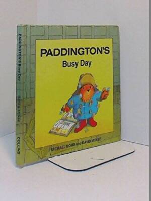 Paddingtons Busy Day (Paddington first books) - Hardcover - VERY GOOD ...