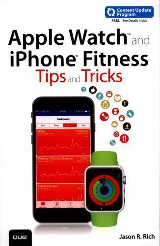 Tips and Tricks Ser.: Apple Watch and iPhone Fitness Tips and Tricks by ...