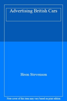 Advertising British Cars By Heon Stevenson | eBay UK