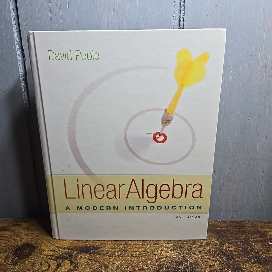 Linear Algebra A Modern Introduction 4th Edition David Poole ...
