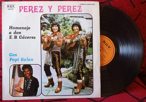 PEREZ Y PEREZ CON PAPI GALAN ** Homenaje A Don E. B. Caceres ** 1980 ...