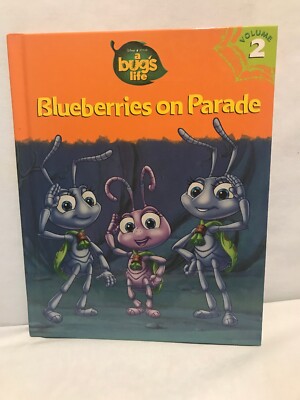 A BUGS LIFE BLUEBERRIES ON PARADE Disney Pixar 1998 Like New Hardcover ...