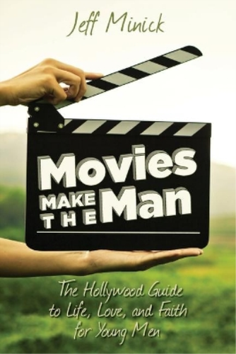Jeff Minick Movies Make the Man (Poche) 9781530623907 | eBay