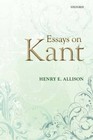 Essays on Kant by Henry E. Allison: New 9780199647033| eBay