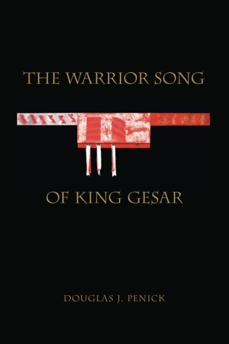 The Warrior Song of King Gesar - Paperback NEW Penick, Douglas 01/07 ...