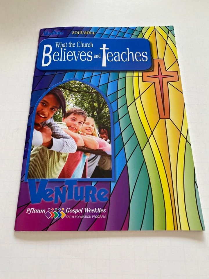 Pflaum Gospel Weeklies What The Church Believes And Teaches 2013-2014 ...