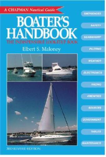 The Boater's Handbook (A Chapman Nautical Guide) - Paperback - GOOD ...