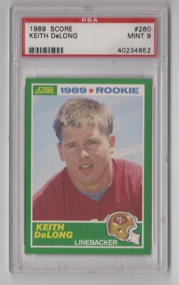 Keith DeLong 1989 Score PSA 9 Mint Graded Card San Francisco 49ers ...