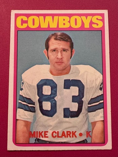 1972 TOPPS #27 MIKE CLARK DALLAS COWBOYS KICKER | eBay
