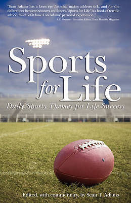 Sports for Life: Daily Sports Themes for Life Success by Sean T Adams ...